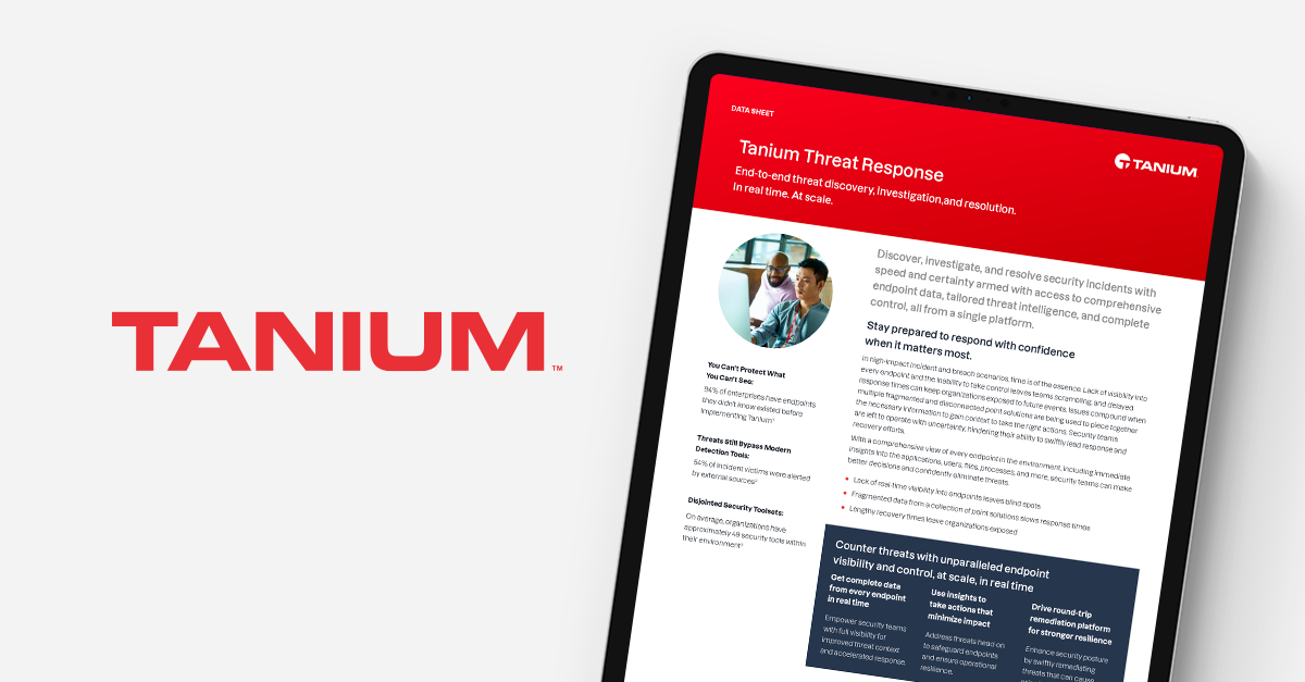 Tanium Threat Response Data Sheet | Tanium Tanium Threat Response Data Sheet | Tanium