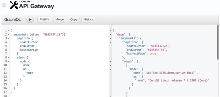Getting Data Out of Tanium with the API Gateway and GraphQL | Tanium Getting Data Out of Tanium with the API Gateway and GraphQL | Tanium