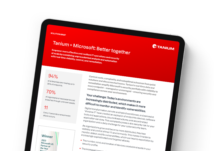 Tanium and Microsoft | Tanium Tanium and Microsoft | Tanium